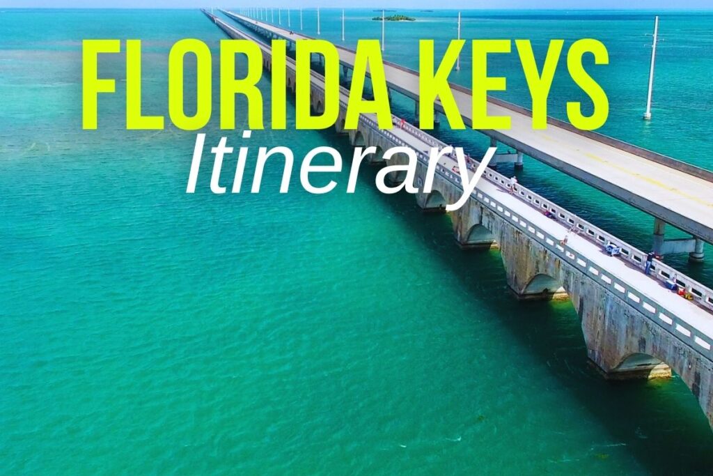 Our 5-Day Florida Keys Itinerary