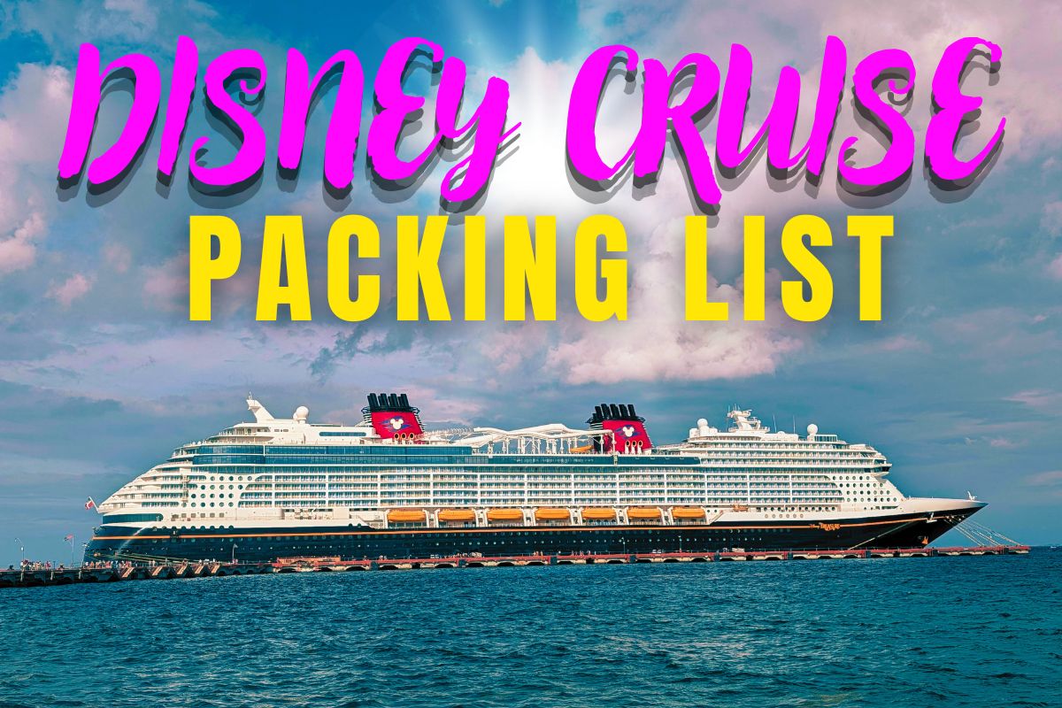 Disney Cruise Packing List to Enhance Your Cruise